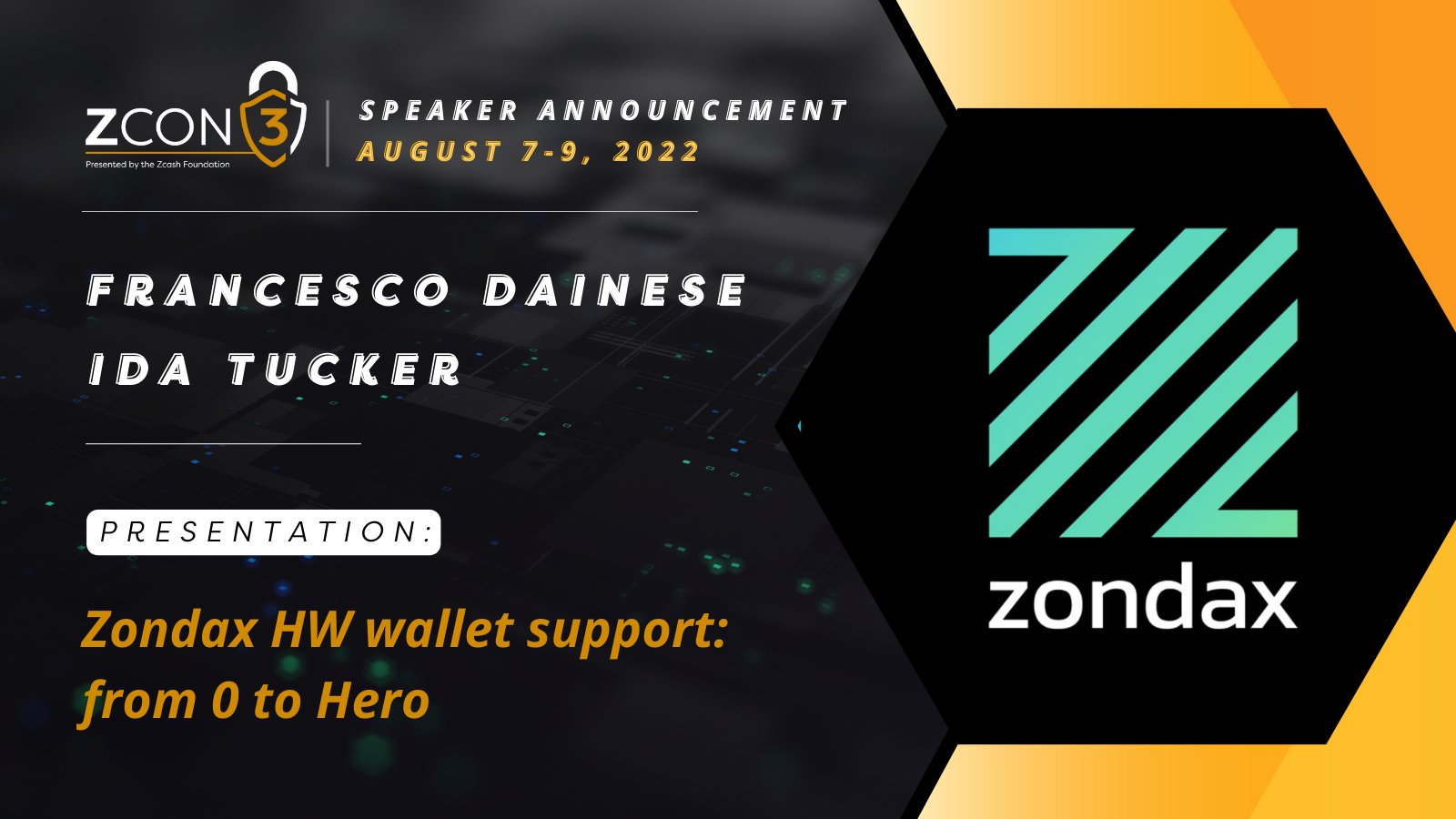 Zcon3 speaker announcement: Zondax - Z.Cash